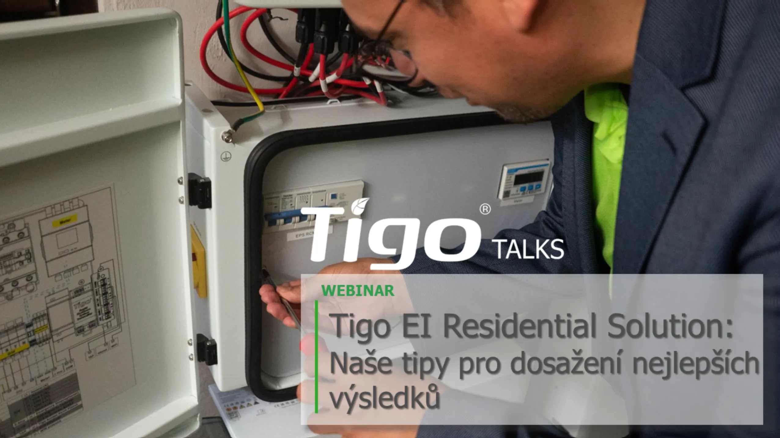 Webinar: Tigo EI Residential Solution: Naše tipy pro dosažení nejlepších výsledků | Tigo Energy
